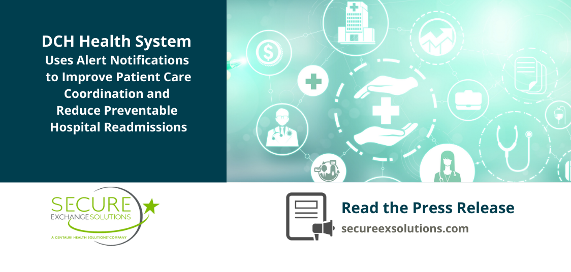 DCH Health System Meets CMS Conditions of Participation with Real-time ...